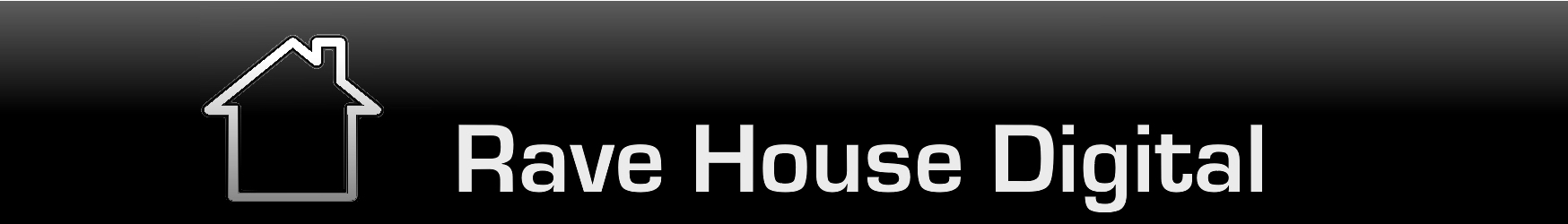 Rave House Digital